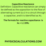 Capacitive Reactance: Definition, Formula, and Calculations