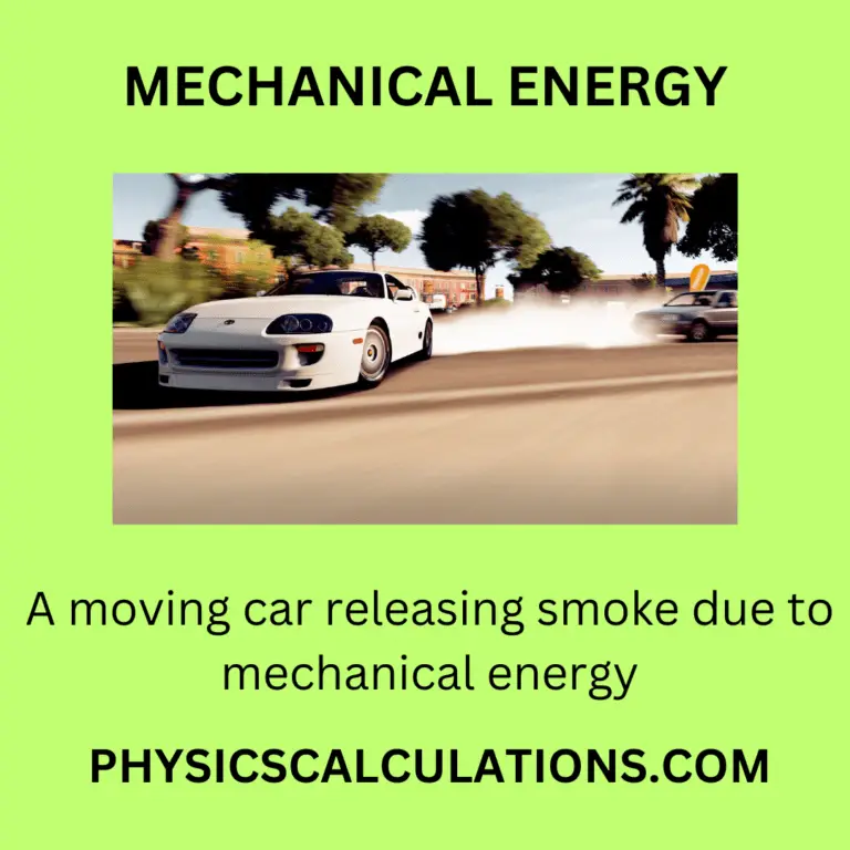 Mechanical Energy: Definition and Types