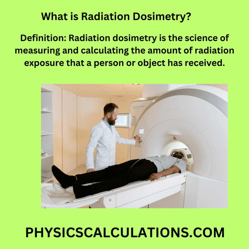What is Radiation Dosimetry