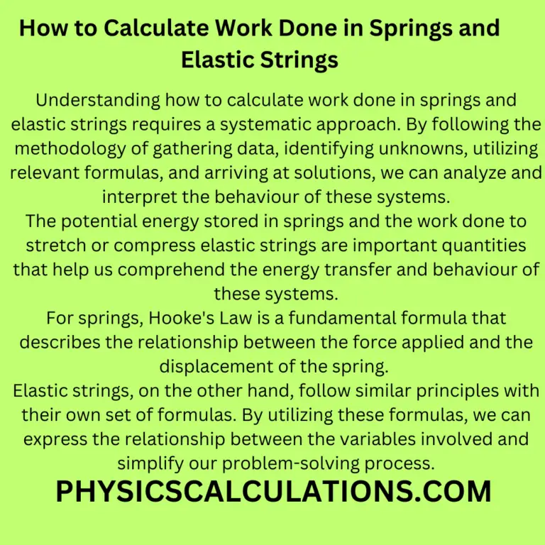 How to Calculate Work Done in Springs and Elastic Strings