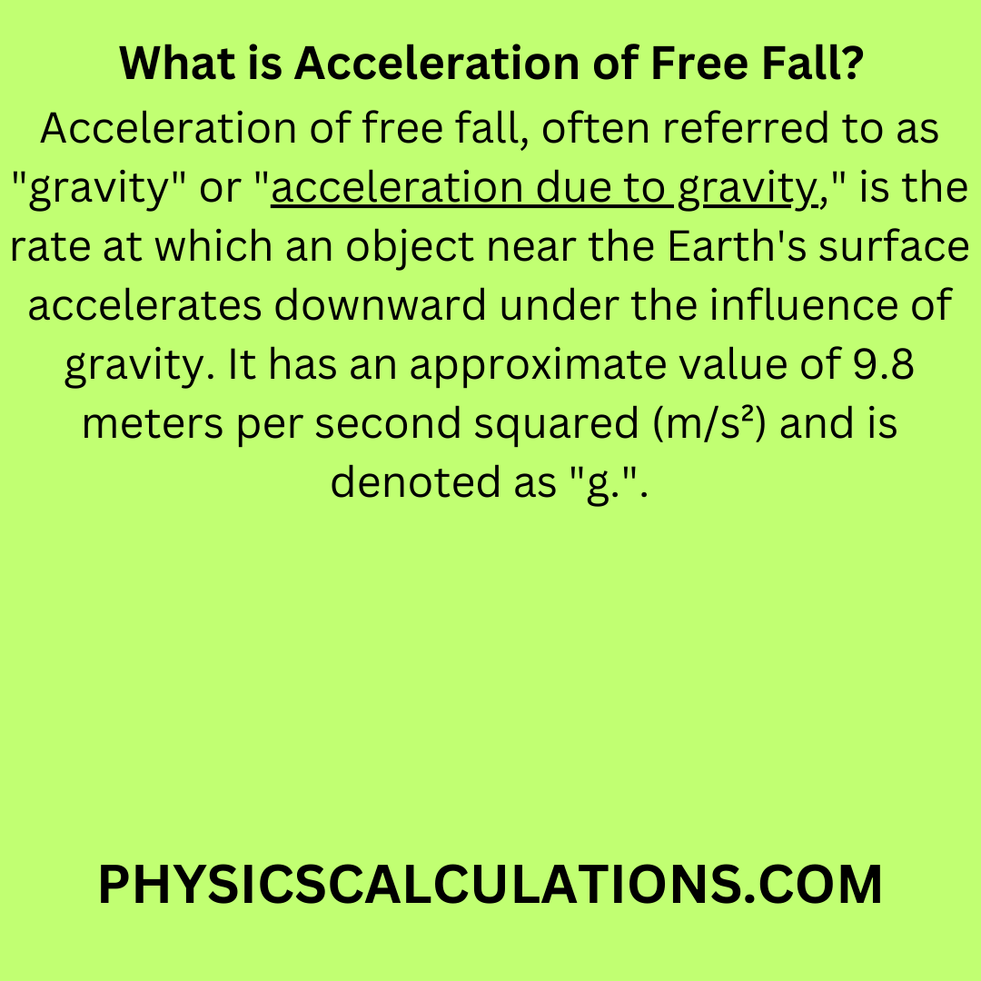 Understanding the Acceleration of Free Fall